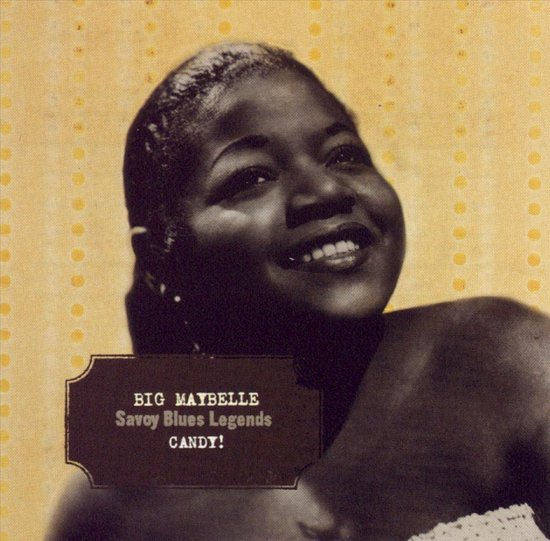 Candy! On Savoy 1956-59, Big Maybelle | CD (album) | Muziek | bol.com