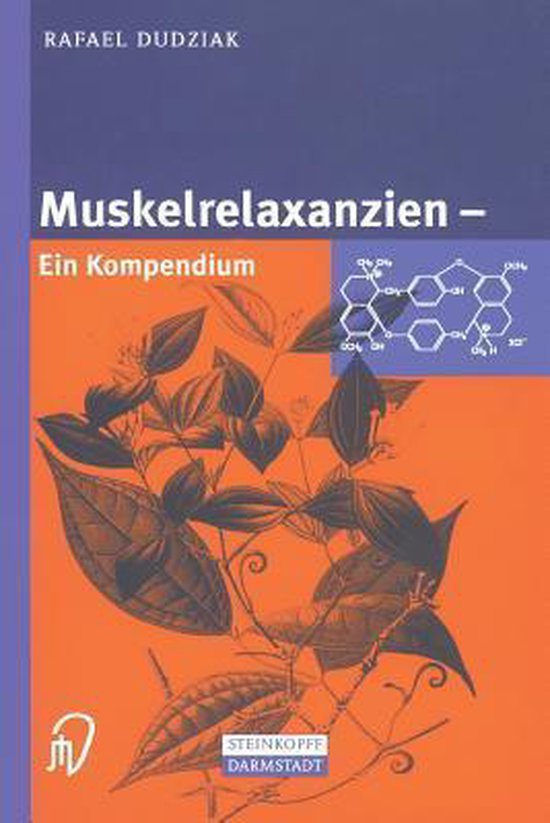 Muskelrelaxanzien | 9783642633188 | Rafael Dudziak | Boeken | bol.com