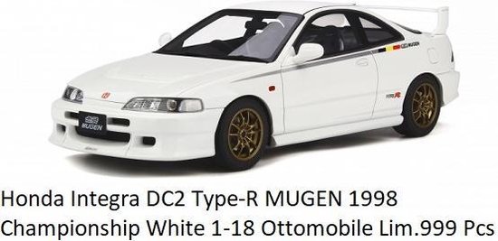 Honda Integra DC2 Type-R MUGEN 1998 Championship White 1-18 Ottomobile ...