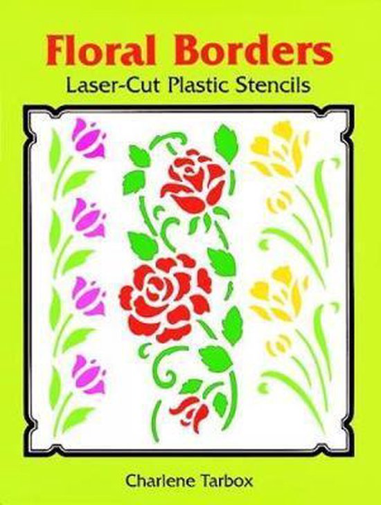 Dover Stencils- Floral Borders Laser-Cut Plastic Stencils, Charlene ...