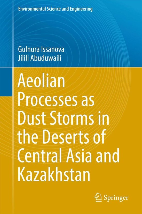 Environmental Science and Engineering - Aeolian Processes as Dust ...