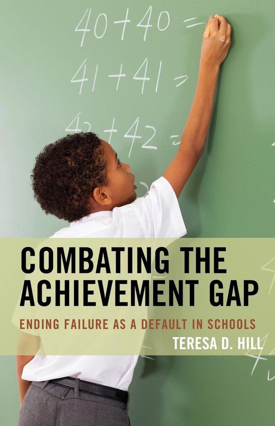 Combating the Achievement Gap (ebook), Teresa Hill | 9781475826524 | Boeken | bol