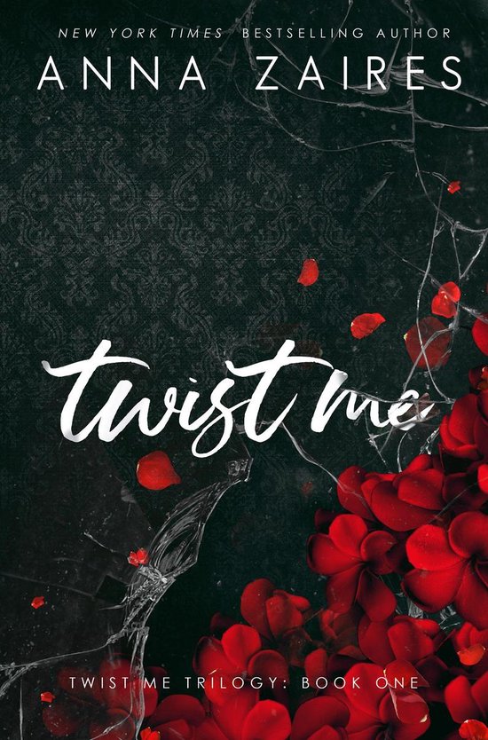 Twist Me 1 - Twist Me (Twist Me #1) (ebook), Anna Zaires | 9781631420009 | Boeken | bol.com