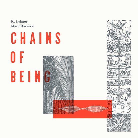 K. Leimer & Marc Barreca - Chains Of Being (LP), Marc Barreca | LP ...