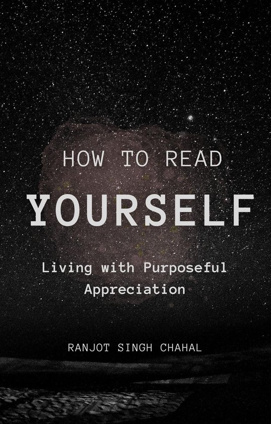 How to Read YourSelf (ebook), Ranjot Singh Chahal | 9791222490540 ...