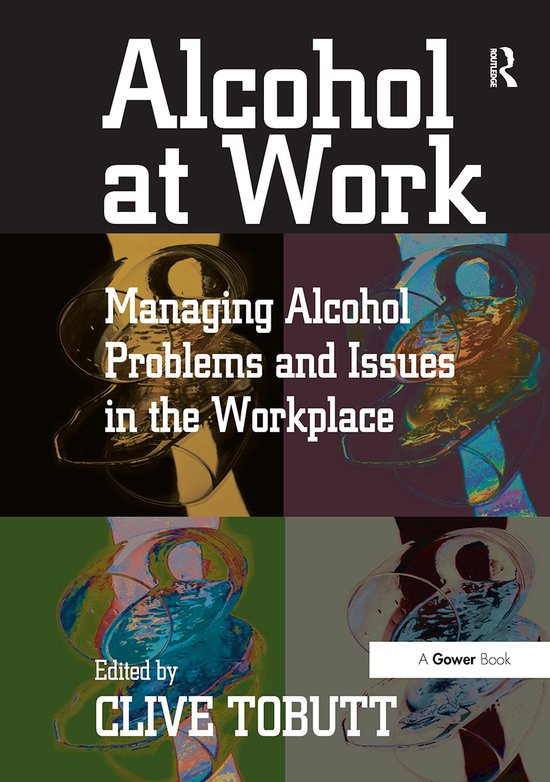 Alcohol at Work | 9781032836829 | Boeken | bol