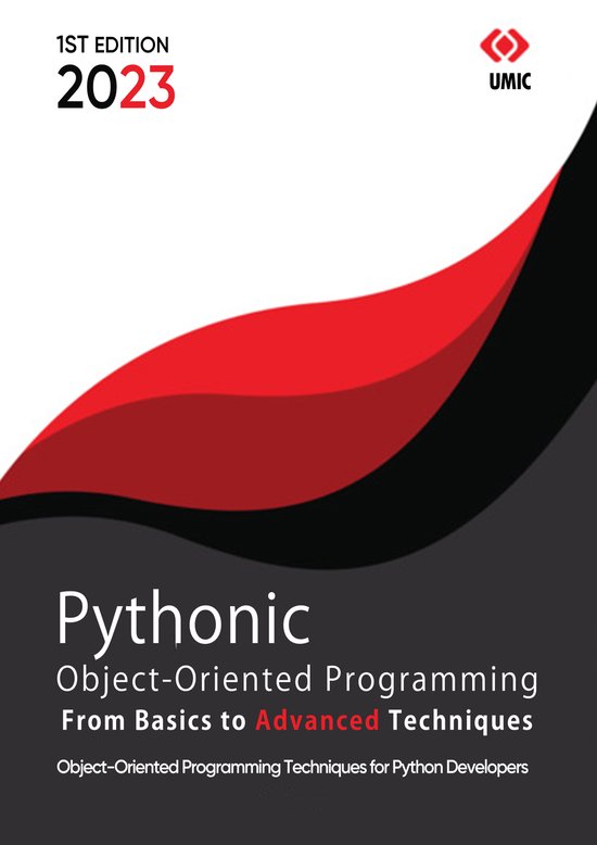 Pythonic Object-Oriented Programming (ebook), Eliza Rosewood ... Pythonic Object-Oriented Programming (ebook), Eliza Rosewood ...