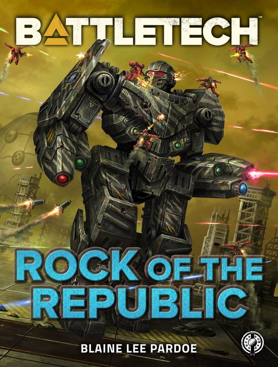BattleTech novella 20 - BattleTech: Rock of the Republic (ebook ...