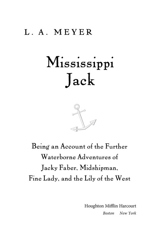 Mississippi Jack (ebook), L.A. Meyer | 9780547505398 | Boeken | bol.com