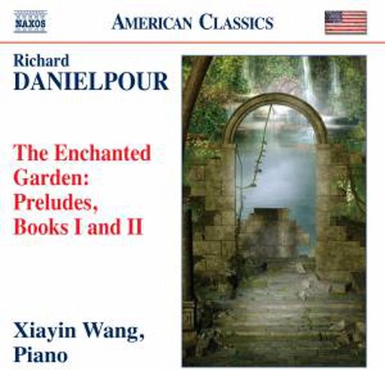Xiayin Wang - The Enchanted Garden : Preludes, Books I And II (CD ...