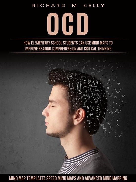 OCD: How Elementary School Students Can Use Mind Maps to Improve ...