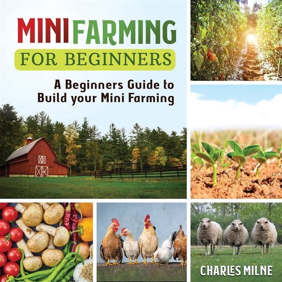 Mini Farming for Beginners, Milne Charles | 9791220893763 | Boeken ...