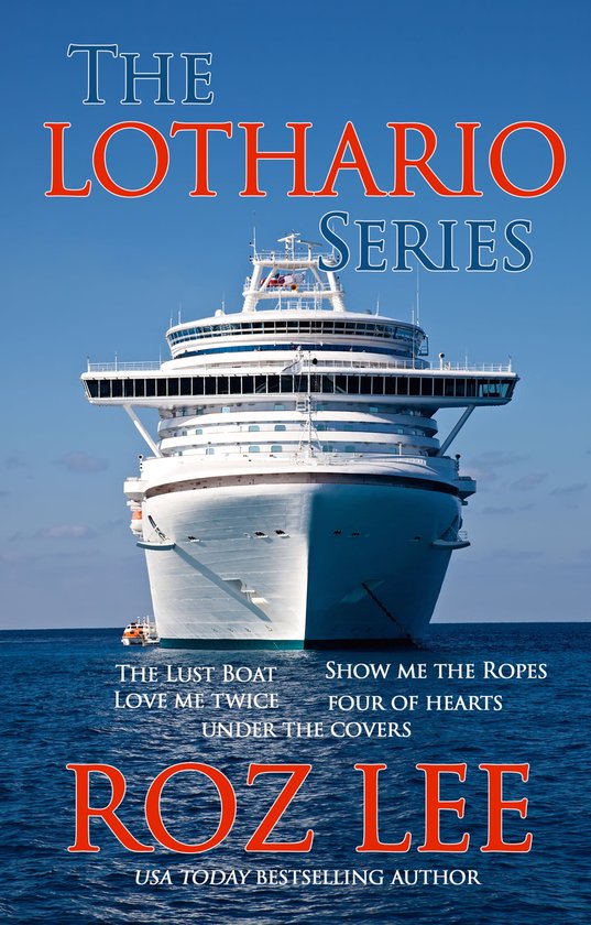 Lothario Series - Lothario Series Boxed Set (ebook), Roz Lee ...