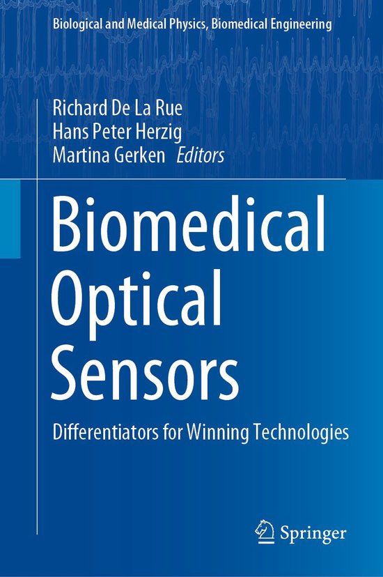 Biological and Medical Physics, Biomedical Engineering - Biomedical Optical Sensors... | bol