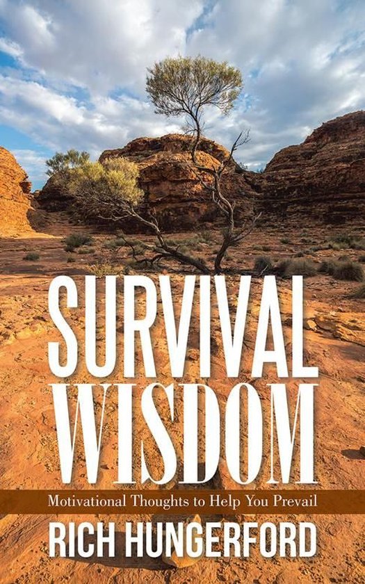 Survival Wisdom (ebook), Rich Hungerford | 9781504303064 | Boeken | bol.com