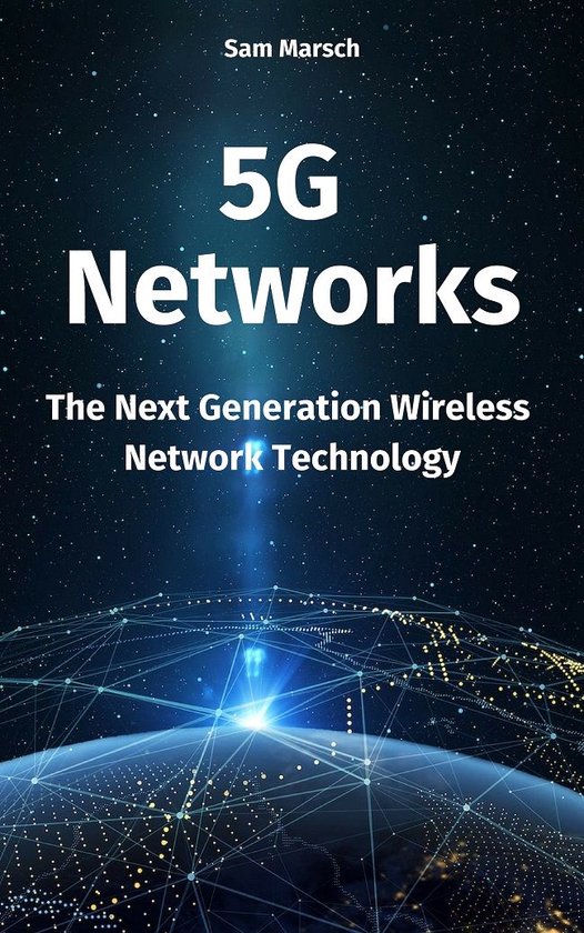 5G Networks: The Next Generation Wireless Network Technology (ebook ...