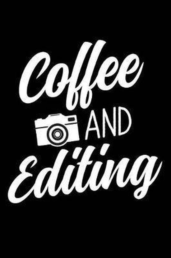Coffee and Editing, Matt Brandewer | 9781092246378 | Boeken | bol.com