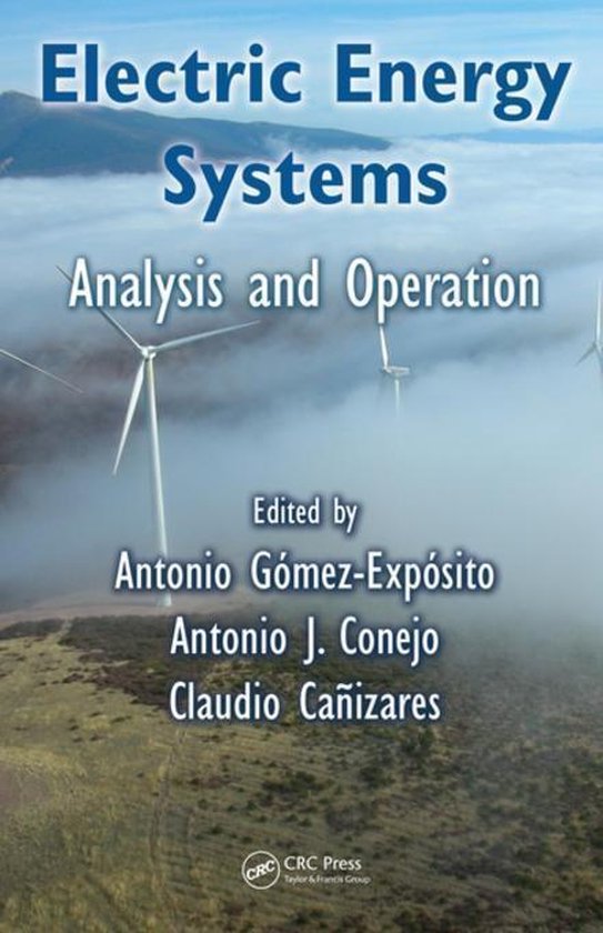 Electric Energy Systems: Analysis and Operation (ebook), Antonio Gomez ...