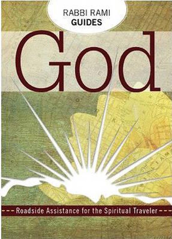 Rabbi Rami's Guide to God | 9780981870847 | Rabbi Rami Shapiro | Boeken ...