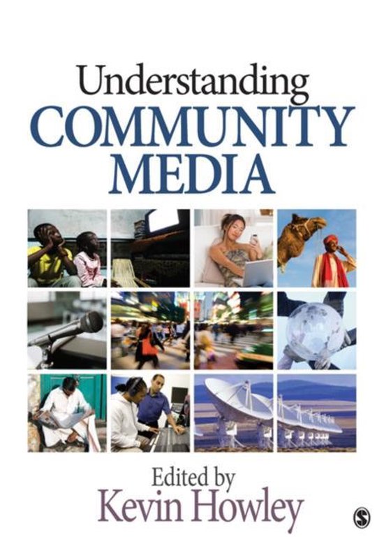 Understanding Community Media | 9781412959056 | Kevin Howley | Boeken ...