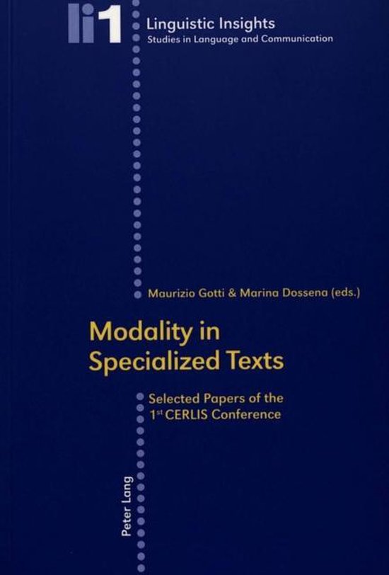 Modality in Specialized Texts | 9783906767109 | Maurizio Gotti | Boeken ...