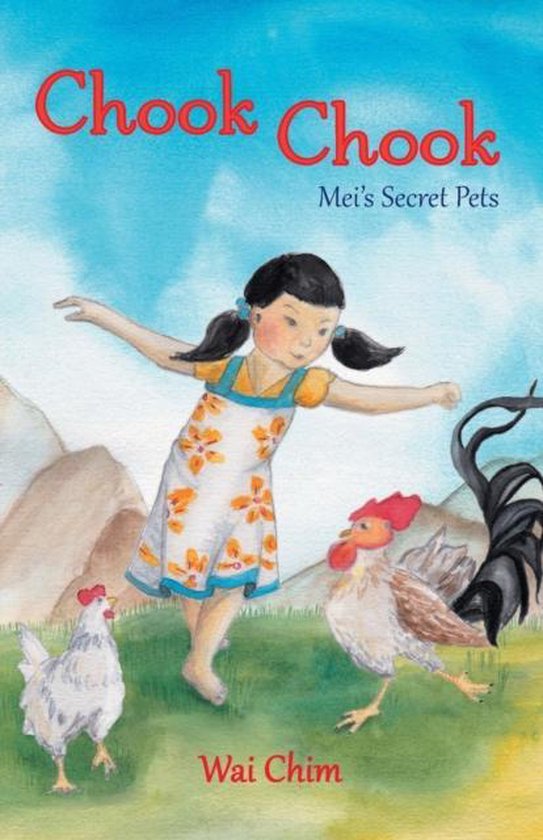 Chook Chook, Wai Chim | 9780702249464 | Boeken | bol.com