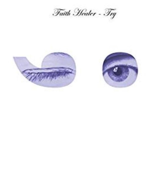 Faith Healer - Try ;-) (LP), Faith Healer | LP (album) | Muziek | bol.com