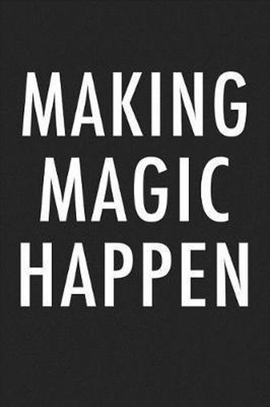 Making Magic Happen, Getthread Journals | 9781728988054 | Boeken | bol.com