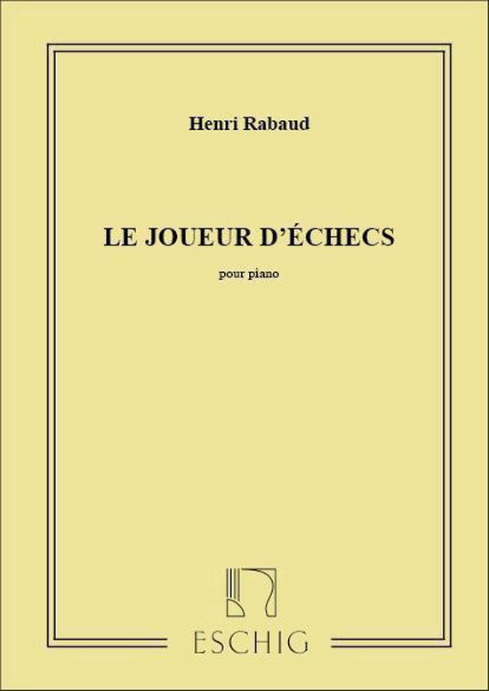 Joueur D'Echecs Piano, Henri Rabaud | 9790045011628 | Boeken | bol