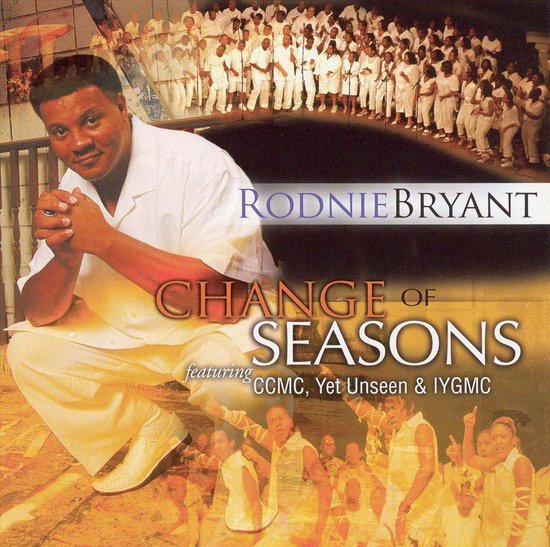 Change Of Seasons, Rodnie & C.C.M.C. Bryant | CD (album) | Muziek | bol