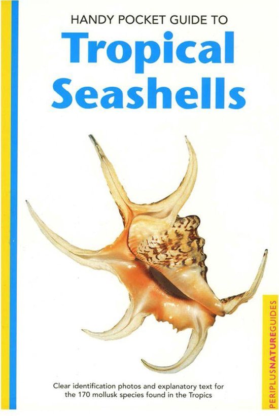 Handy Pocket Guide to Tropical Seashells (ebook), Pauline Fiene-Severns ...