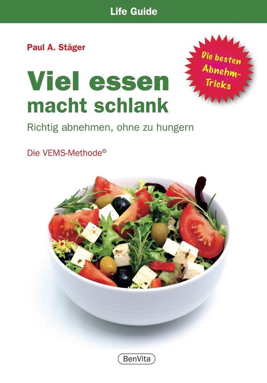 Viel essen macht schlank (ebook), Paul A. Stäger | 9783952440360 ...