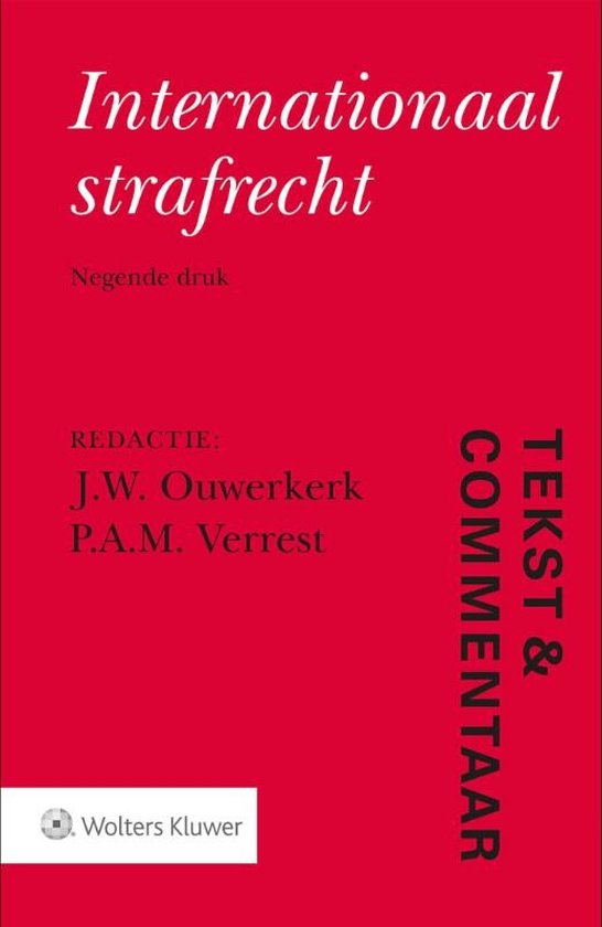 Tekst & Commentaar - Internationaal strafrecht | 9789013160789 | Boeken ...