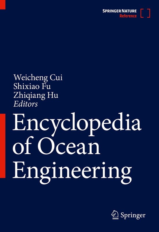 Encyclopedia of Ocean Engineering (ebook) | 9789811069468 | Boeken ...