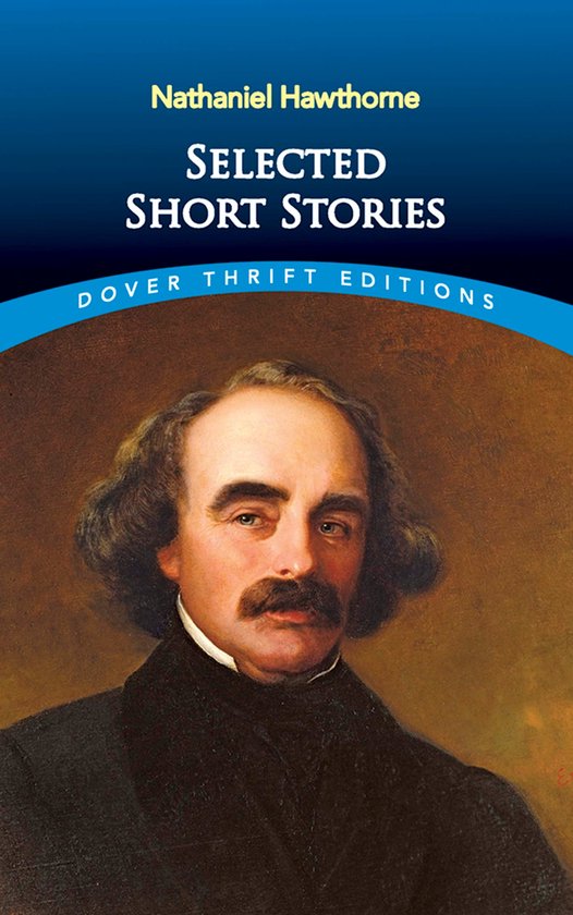Dover Thrift Editions: Short Stories - Selected Short Stories (ebook), Nathaniel... | bol.com