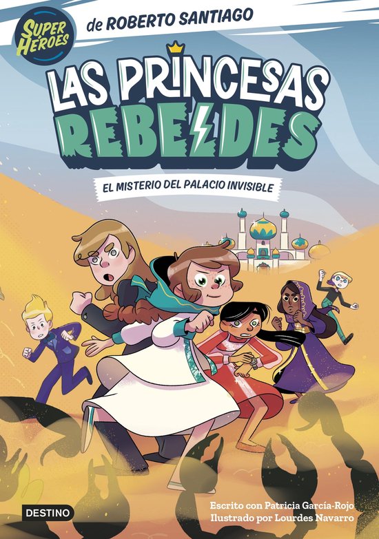 Princesas Rebeldes - Las Princesas Rebeldes 2. El misterio del palacio ...