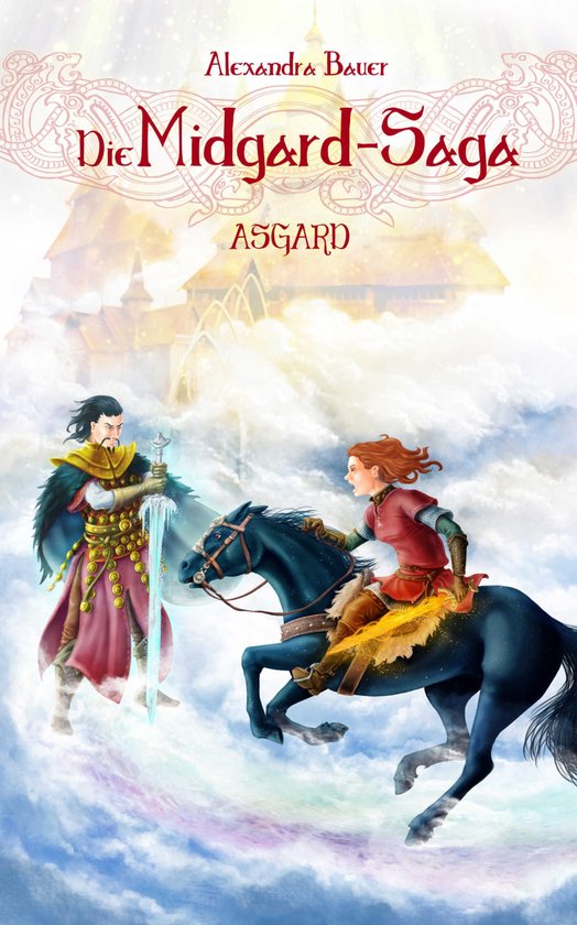 Die Midgard-Saga 6 - Die Midgard-Saga - Asgard (ebook), Alexandra Bauer |... | bol