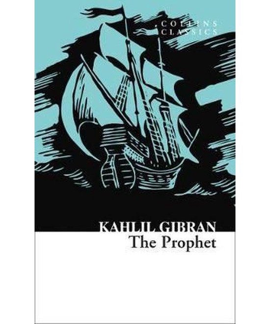 The Prophet Collins Classics, Kahlil Gibran | 9780008399948 | Boeken ...