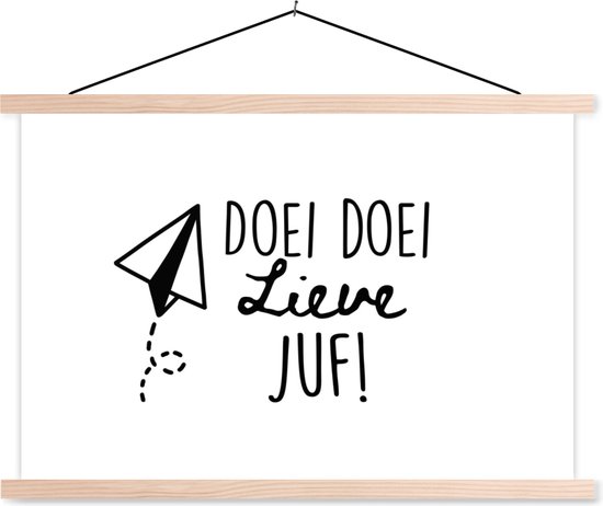 Posterhanger incl. Poster - Schoolplaat - Spreuken - Quotes - Juf ...