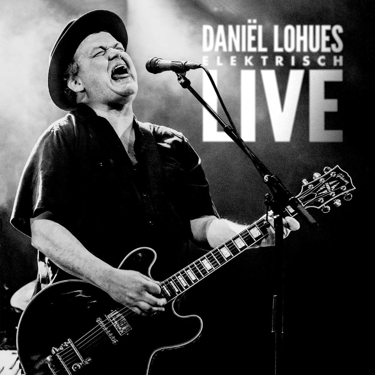 Elektrisch Live, Daniël Lohues | CD (album) | Muziek | bol.com