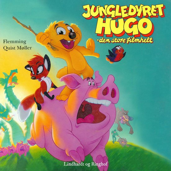 Jungledyret Hugo - den store filmhelt, Flemming Quist MØLler ...
