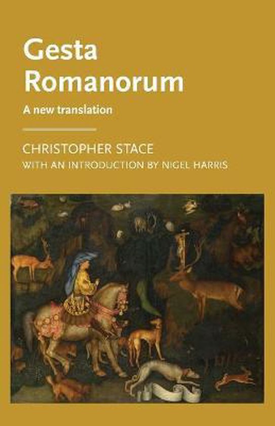 Manchester Medieval Literature and Culture- Gesta Romanorum ...
