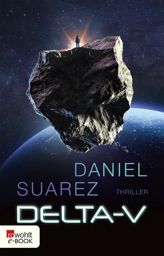Delta-v (ebook), Daniel Suarez | 9783644004054 | Boeken | bol.com