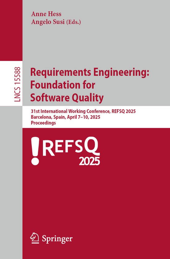 Lecture Notes in Computer Science- Requirements Engineering: Foundation ...