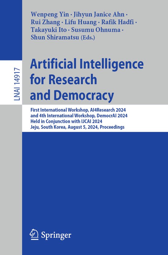 Artificial Intelligence for Research and Democracy: First International Workshop,... | bol