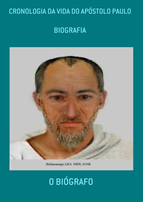 Cronologia Da Vida Do Apóstolo Paulo (ebook), O Biógrafo | 3410003677098 | Boeken | bol