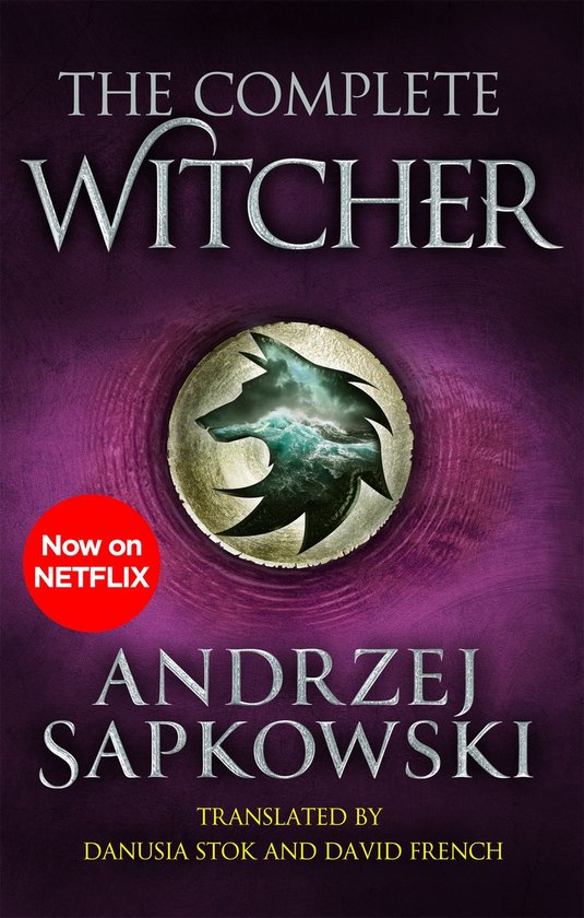 The Complete Witcher (ebook), Andrzej Sapkowski | 9781473232488 ...