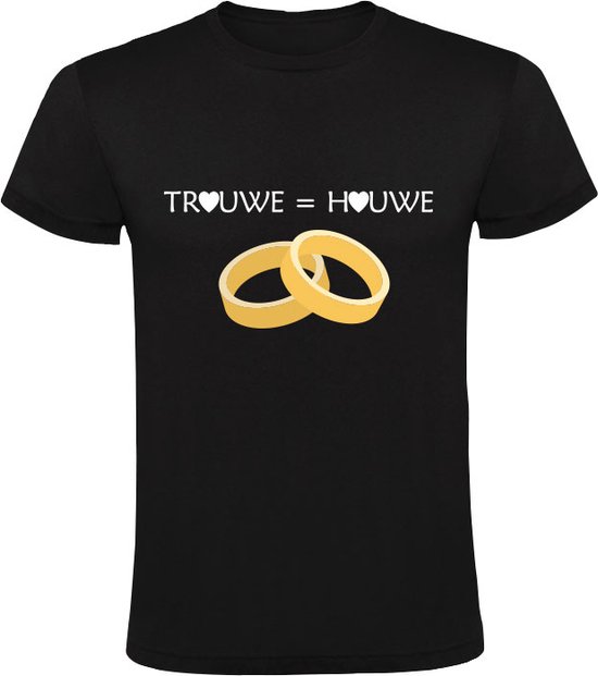 Trouwe = houwe Heren T-shirt | trouwen | trouwdag | feest | ring ...