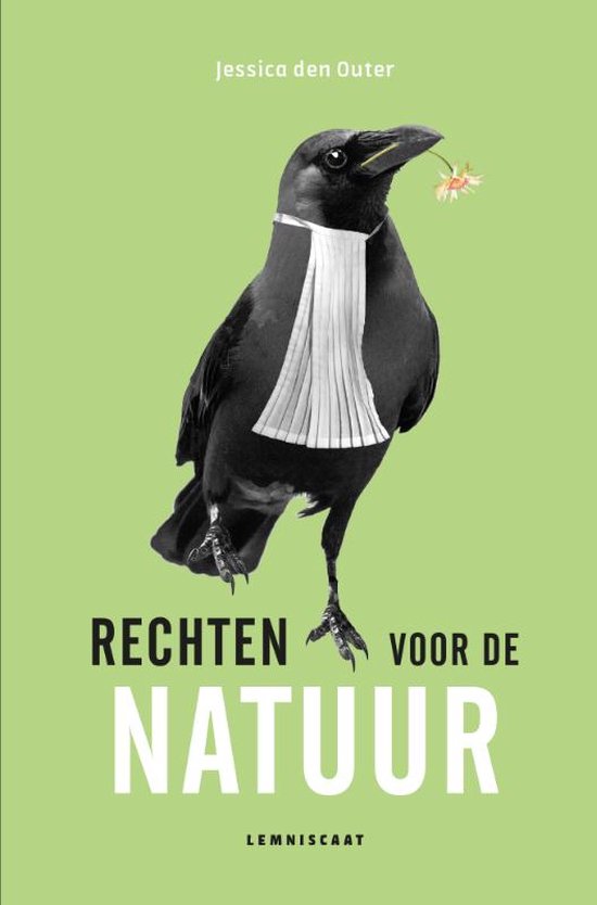 Rechten voor de Natuur, Jessica den Outer | 9789047714439 | Boeken | bol