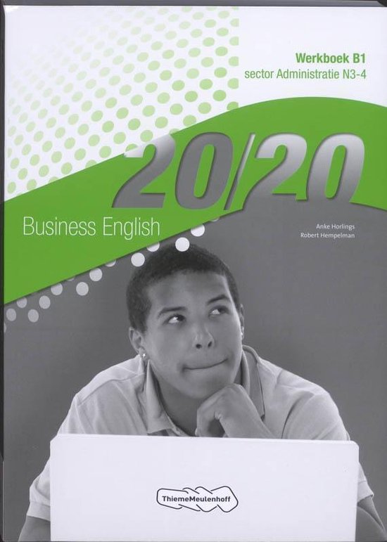 20/20 Business English Sector administratie N3-4 Werkboek B1 ...